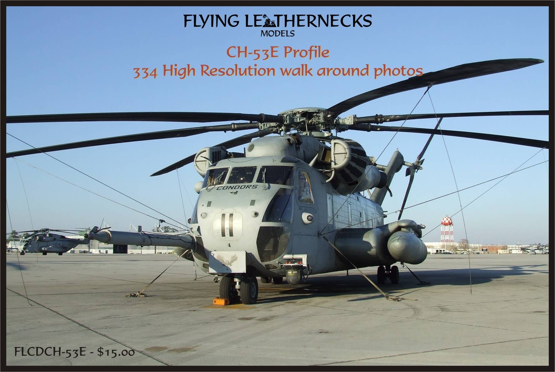 CD Photo Profile of the CH-53E | HLJ.com
