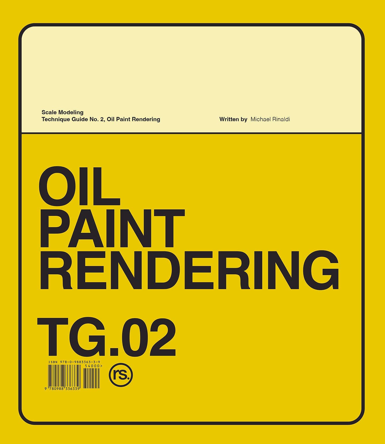 Technique Guide TG.02 Oil Paint/Rendering | HLJ.com