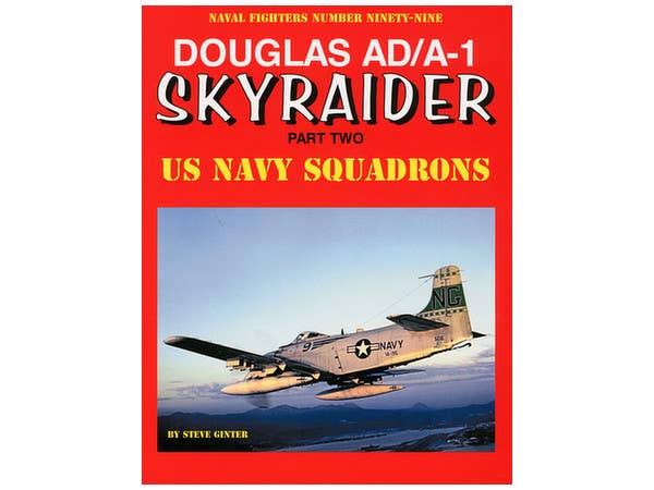 Douglas AD/A-1 Skyraider Part 2: US Navy Squadrons | HLJ.com